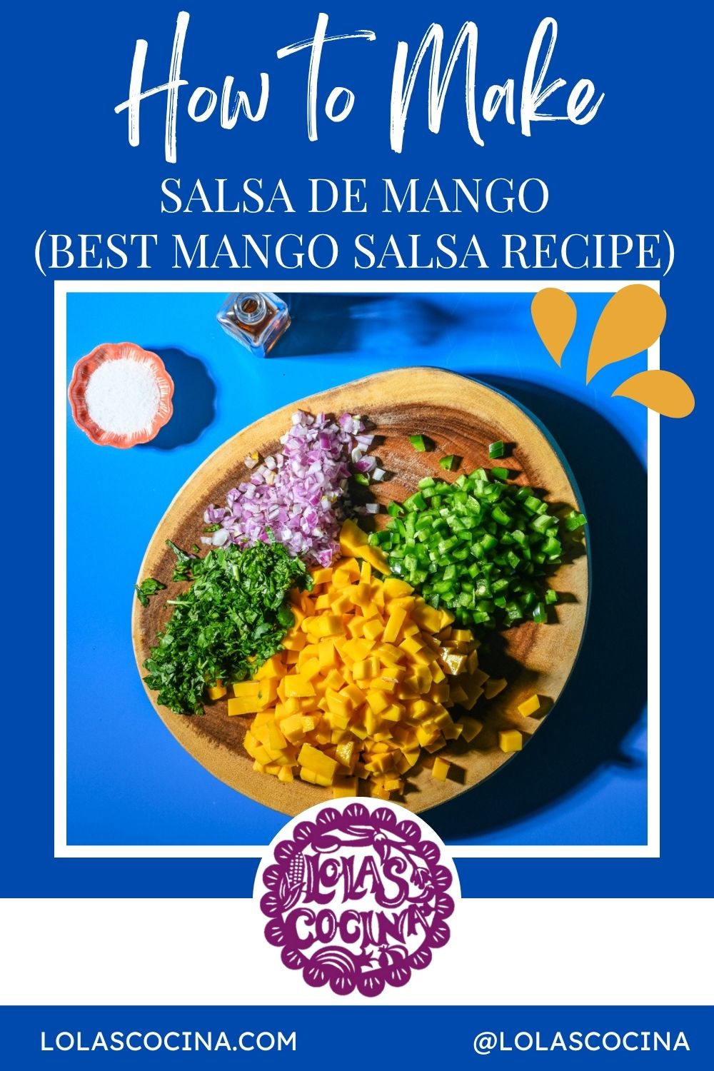 Best Salsa de Mango (Mexican Mango Salsa Recipe)
