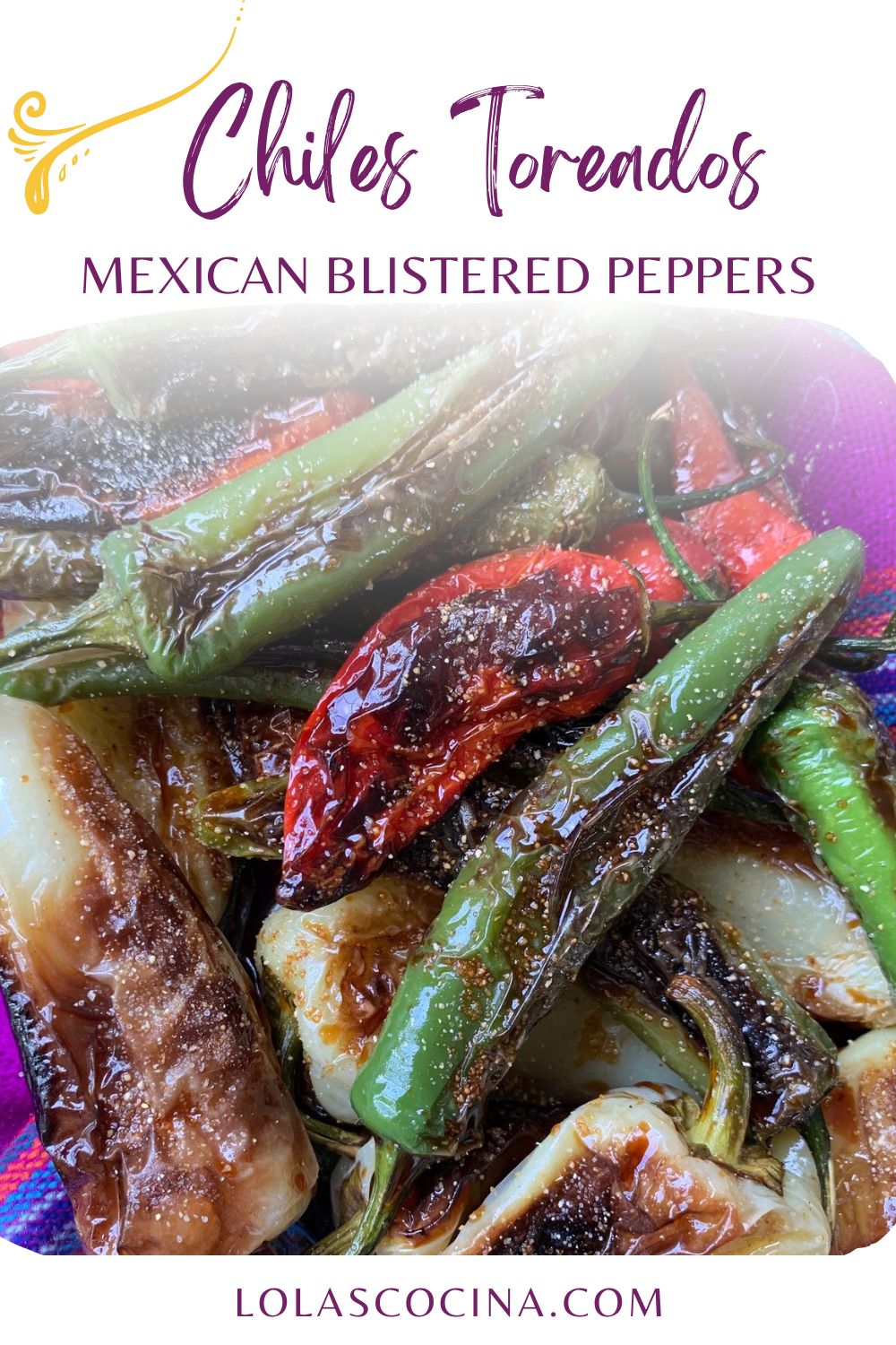 Best Chiles Toreados (Mexican Blistered Peppers)