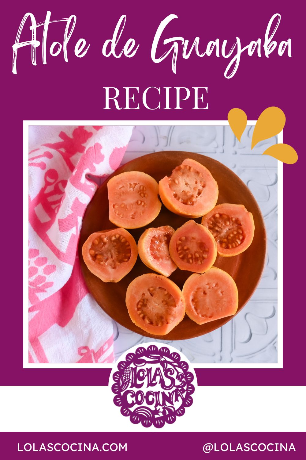 Atole de Guayaba (Pink Guava Atole)