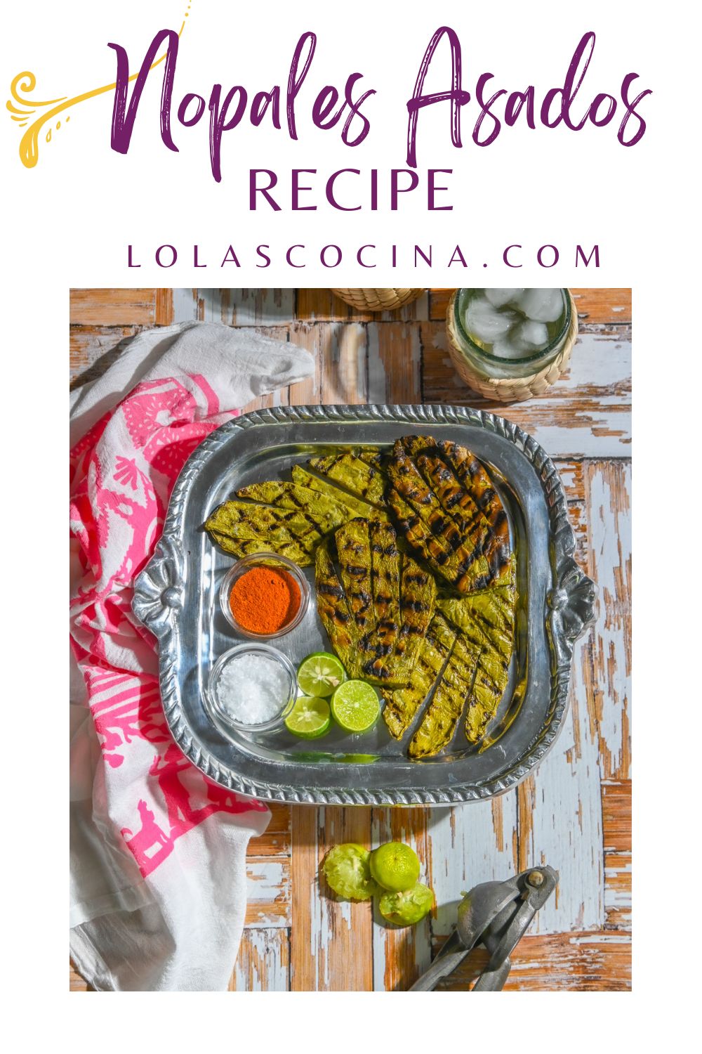 Nopales Asados (Flavorful Grilled Cactus Paddles)